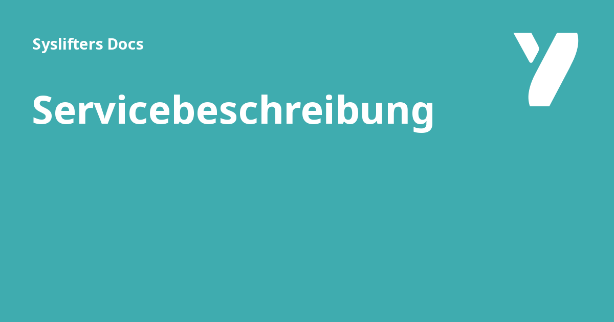 Servicebeschreibung - Syslifters Docs