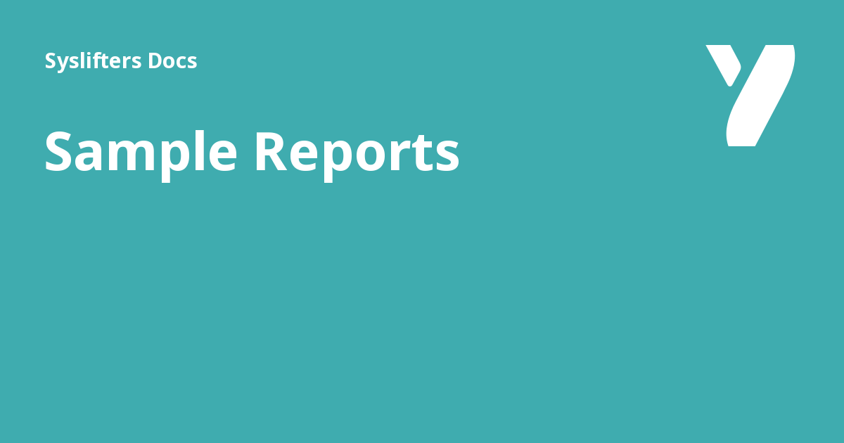 Sample Reports - Syslifters Docs